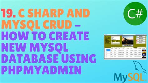 C And Mysql Database Crud Tutorial 19 How To Create New Mysql Database Phpmyadmin Youtube