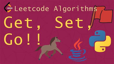 Leetcode Algorithms Get Set Go 🏃‍♀️🏁 Youtube