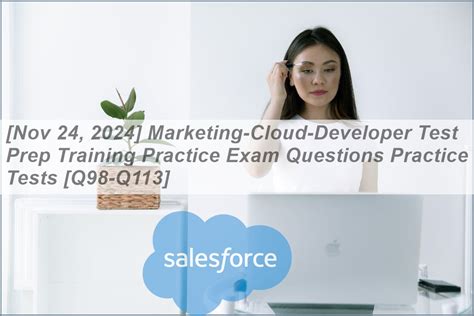[nov 24 2024] Marketing Cloud Developer Test Prep Training Practice Exam Questions Practice