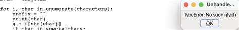 Unable To Define Desired Glyph With Variable Execute Script Python Issue