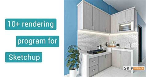 Sketchuppoint — 10 Aplikasi Render Sketchup Terbaik