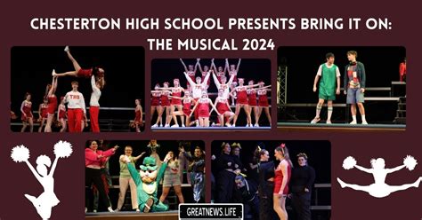 Chesterton High School Presents ‘bring It On The Musical Greatnewslife