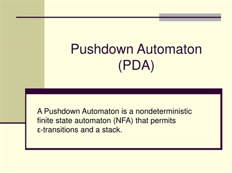 PPT Pushdown Automaton PDA PowerPoint Presentation Free Download ID 4573812