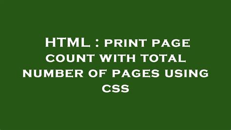 html print page count with total number of pages using css youtube