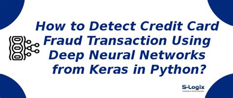Python Sample Code For Detect Credit Card Fraud Transactions Logix