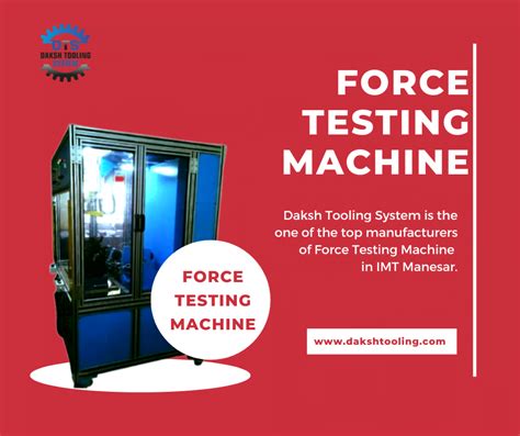 Force Testing Machine Daksh Tooling System
