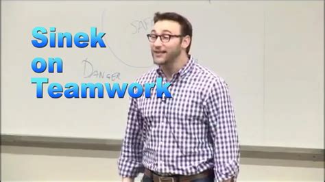 Simon Sinek On Teamwork A Must Watch Youtube