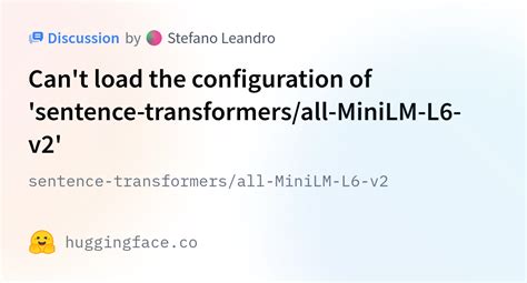Sentence Transformers All MiniLM L V Can T Load The Configuration Of Sentence Transformers
