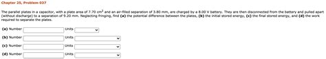 Solved Chapter Problem The Parallel Plates In A Chegg Com