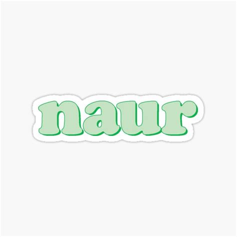 Green Naur Sticker For Sale By Corestore Redbubble