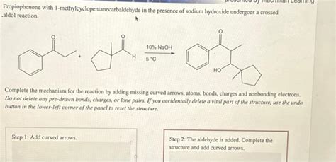 Solved Propiophenone With 1 Methylcyclopentanecarbaldehyde