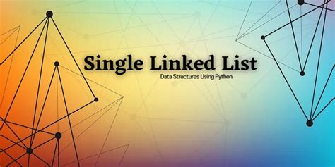 Linked Lists Python Learn Data Science With Travis Your Ai Powered Tutor