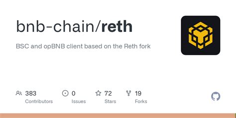 Github Bnb Chainreth Bsc And Opbnb Client Based On The Reth Fork