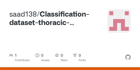 Github Saad138classification Dataset Thoracic Surgery Data