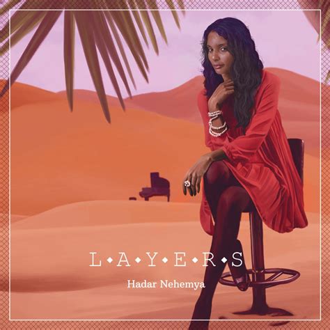 Layers Song And Lyrics By Hadar Nehemya Spotify