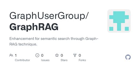 GitHub GraphUserGroup GraphRAG Enhancement For Semantic Search