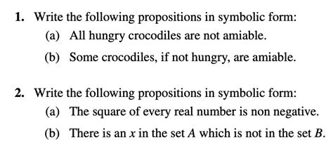 1 Write The Following Propositions In Symbolic Form A All Hungry