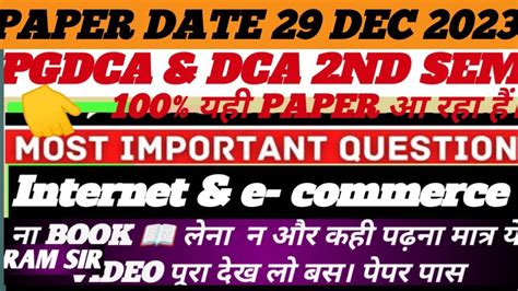 Internet Paper Imp Questions।।dca And Pgdca 2nd Sem Imp Questions।। Youtube
