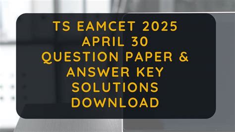 Ts Eamcet 2025 April 30 Question Paper And Answer Key Solutions Analysis