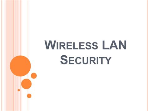 Wireless Lan Security108 Ppt