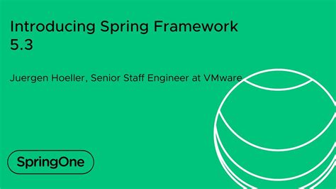 introducing spring framework 5 3 youtube