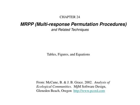Ppt Chapter 24 Mrpp Multi Response Permutation Procedures And