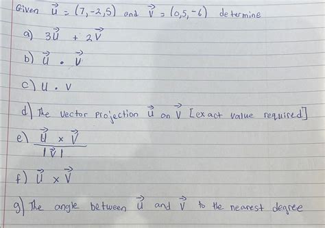 Solved Given Vecu7 25 and Vecv05 6 Solved Given Vecu7 25 and Vecv05 6