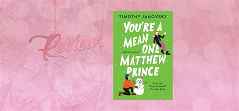 Review Youre A Mean One Matthew Prince By Timothy Janovksy