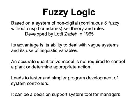 Fuzzy Logic