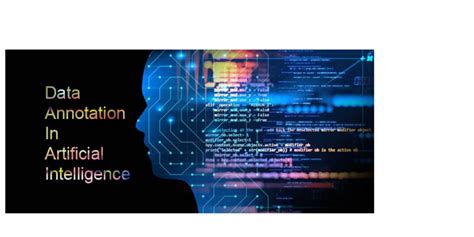 Data Annotation The Backbone Of Artificial Intelligence
