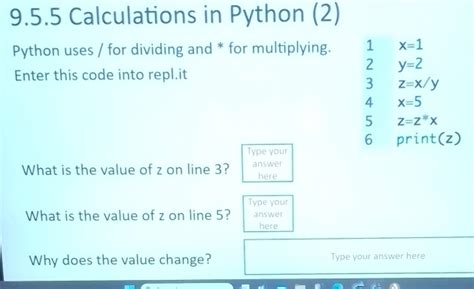 Solved 955 Calculations In Python 2 Python Uses For Dividing And For Multiplying 1 X1