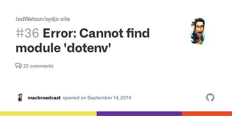 Error Cannot Find Module Dotenv · Issue 36 · Jedwatsonsydjs Site · Github