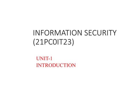 Information Security Unit 1 Notes Ppt Contents Pptx Internet Computing