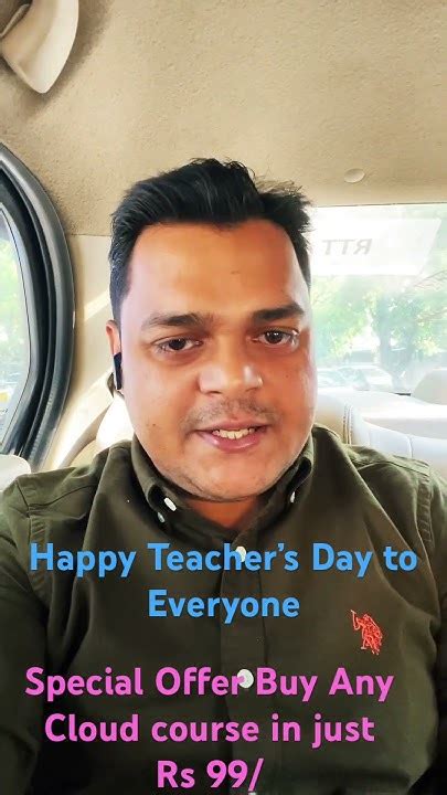 Happy Teachers Day Everyone Buy Any Cloud Course In Just Rs 99 Manjeetrawat Teachmecloud
