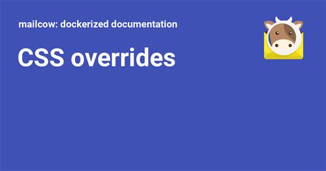 Css Overrides Mailcow Dockerized Documentation
