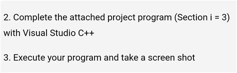 Solved Complete The Attached Project Program Section I Chegg