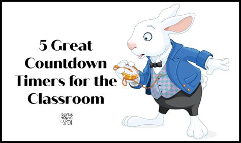 5 Great Countdown Timers For The Classroom Saved You A Spot