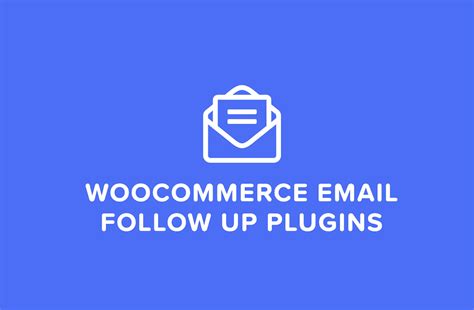 3 Best Woocommerce Email Follow Up Plugins 2025 Colorlib