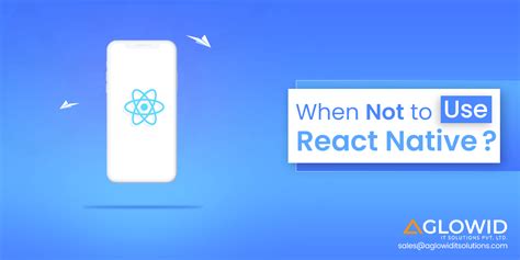 When And Why Not Use React Native