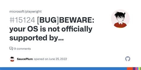 Bug Beware Your Os Is Not Officially Supported By Playwright