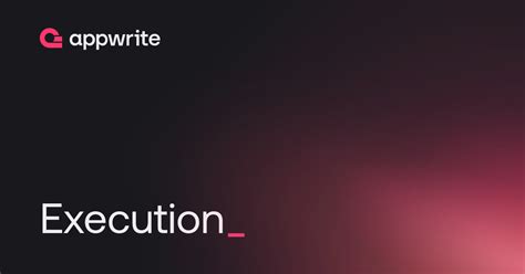 Execution Docs Appwrite