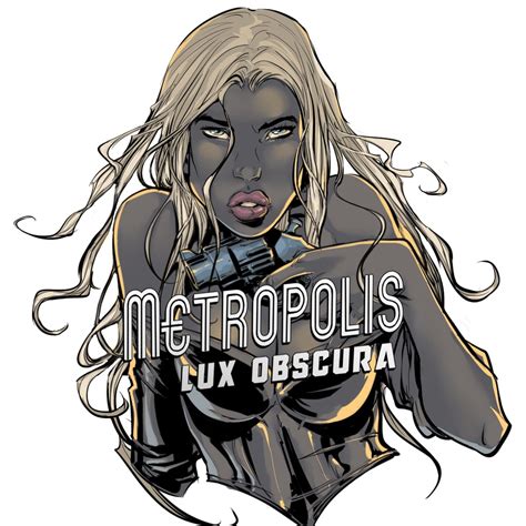 Metropolis Lux Obscura