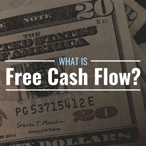 What Is Free Cash Flow Definition Examples FAQ TheStreet