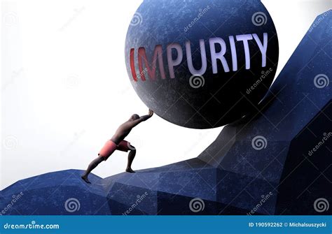 Impurity And Life Pictured As A Word Impurity And A Wreck Ball To