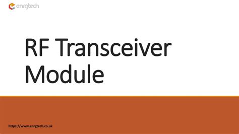 Ppt Rf Transceiver Module Powerpoint Presentation Free Download Id 14306107