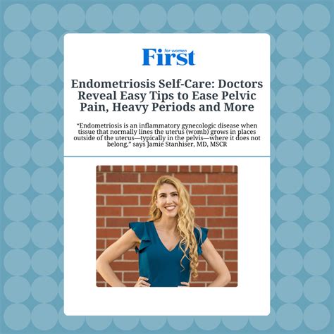 Managing Endometriosis Symptoms Expert Tips From Dr Jamie Stanhiser