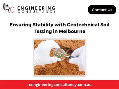 Ppt Ensuring Stability With Geotechnical Soil Testing In Melbourne