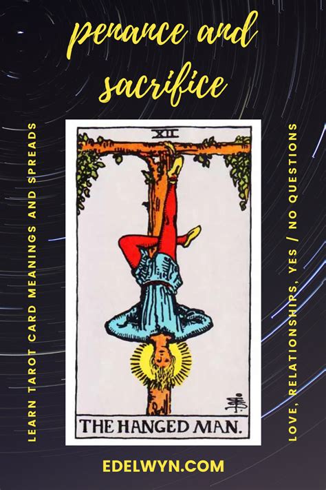 The Hanged Man Tarot Card Love Advice Future Outcomes Yes Or No Hanged Man Tarot The