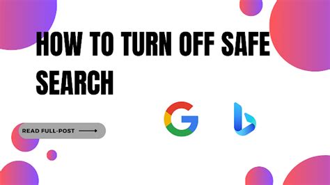 How To Turn Off Safe Search