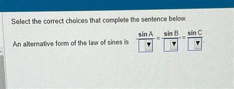[answered] select the correct choices that complete the sentence below